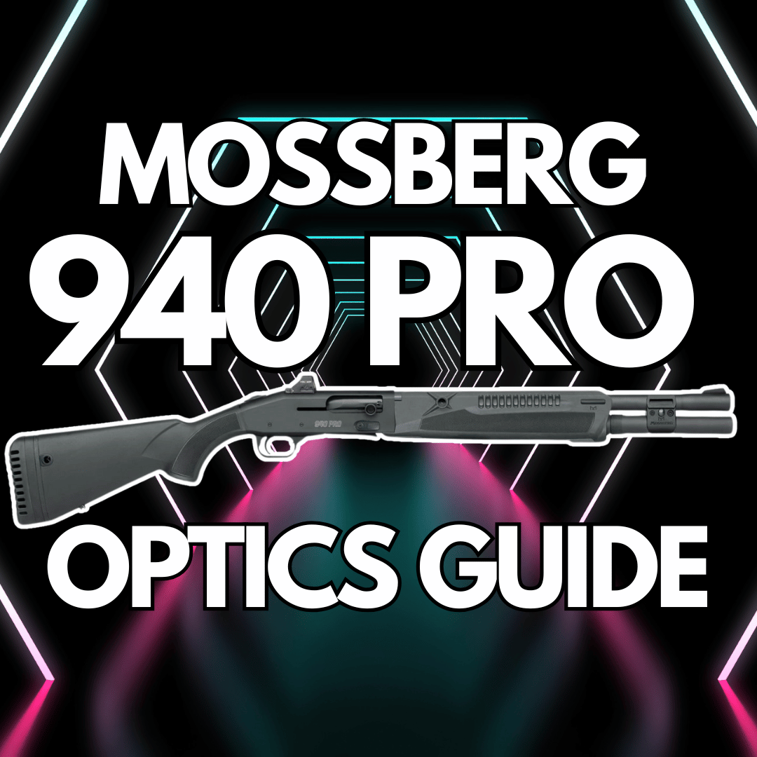 Top 6 Mossberg 940 Pro Holosun Optics - Red & Green Dots – Freedom Gorilla