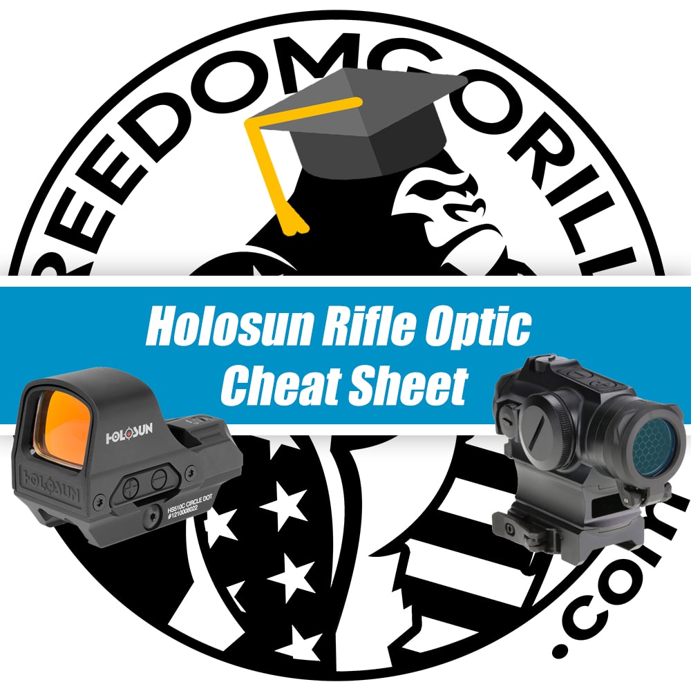 Holosun Rifle Optic Cheat Sheet - Easily Learn & Research Every Holosu ...