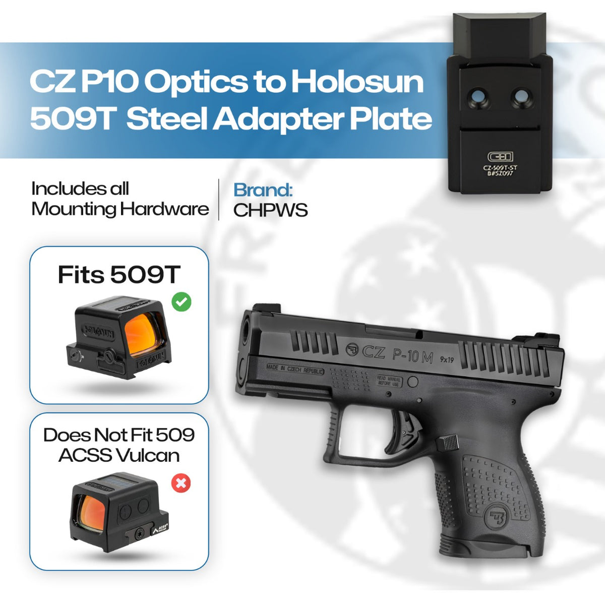 CHPWS CZ P10 ADAPTER HOLOSON 509T - CZ-509T-ST – Freedom Gorilla